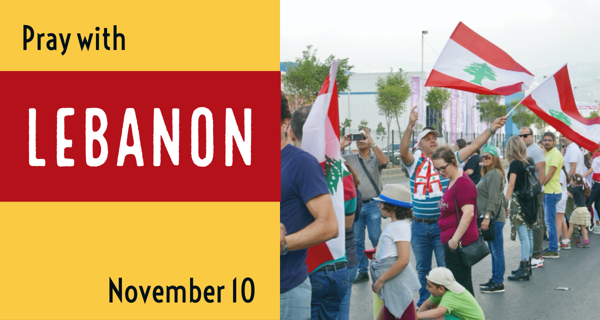 Pray with Lebanon Sunday, November 10, 2019 - Global Ministries