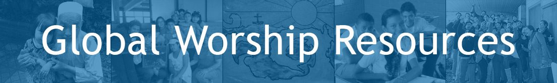 Worship Resources - Global Ministries